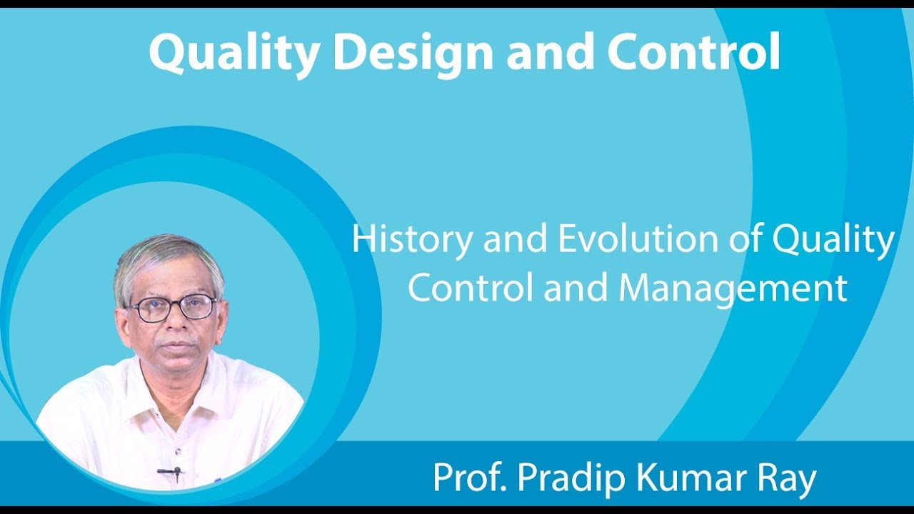 Lecture 3 History and Evolution of Quality Control and Management - YouTube
