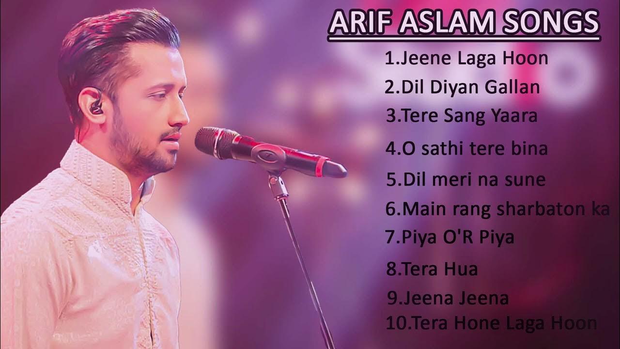Atif Aslam songs top 10 - YouTube