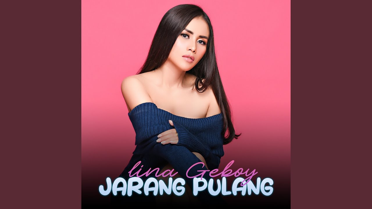 Jarang Pulang - YouTube