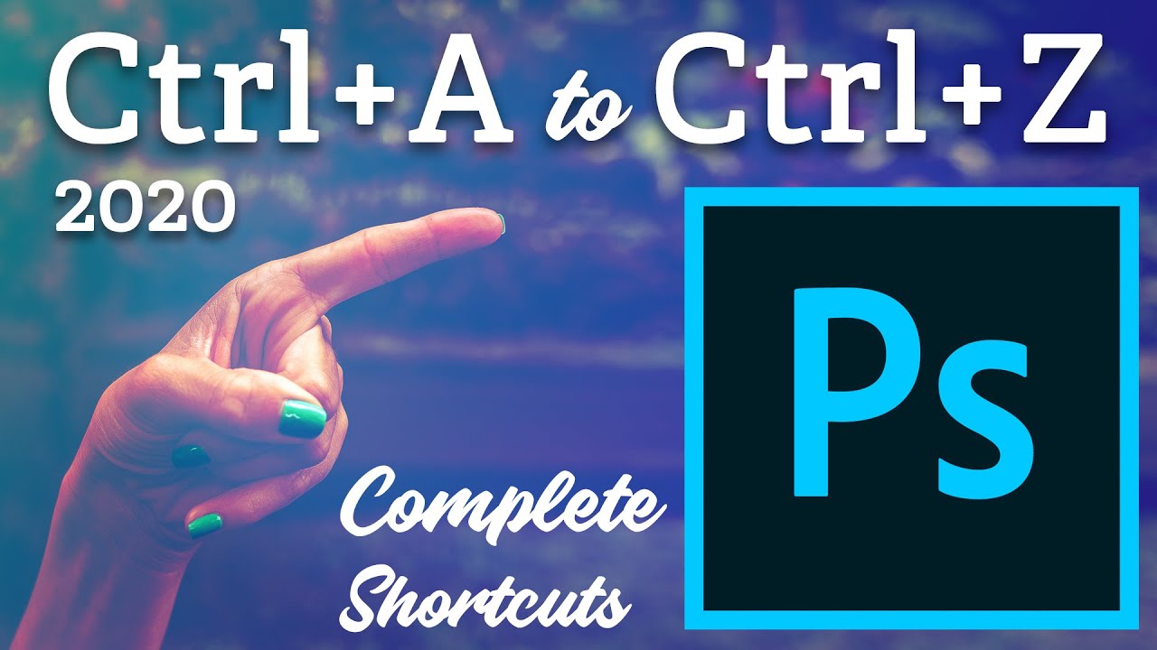 Photoshop 2020 Shortcut Keys Complete Shortcuts CTRL A To CTRL Z photoshop-2020-shortcut-keys-complete-shortcuts-ctrl-a-to-ctrl-z