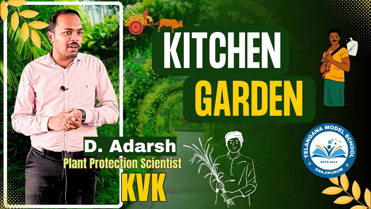 Mr. D. Adarsh || Plant Protection Scientist || KVK || Talk on Kitchen ...