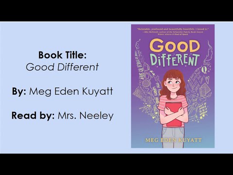 Part 2 - Good Different By Meg Eden Kuyatt - YouTube
