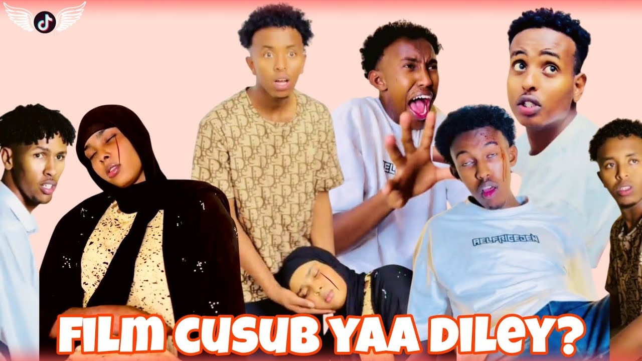 SOMALI TIKTOK FILM | YAA DILEY? | FILM CUSUB - YouTube