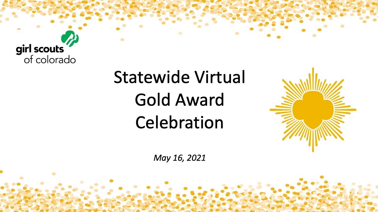 2021 Statewide Virtual Gold Award Celebration - YouTube