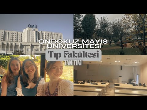 OMÜ Tıp Fakültesi Okul Tanıtımı