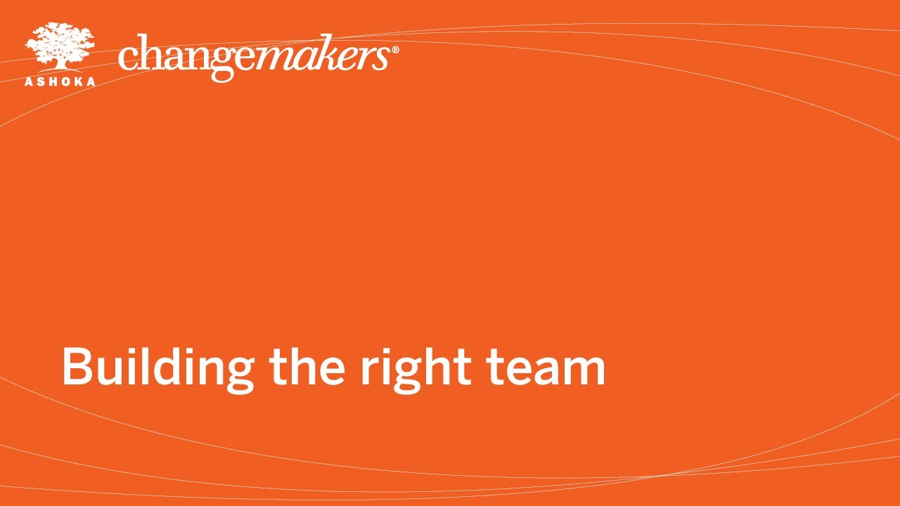 Building The Right Team - YouTube