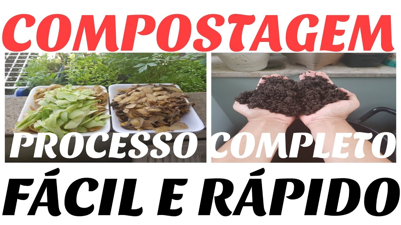 APRENDA A FAZER COMPOSTAGEM EM CASA(FÁCIL E RÁPIDO) - YouTube