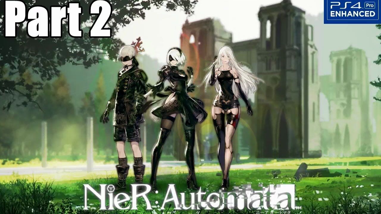 Nier Automata Gameplay Walkthrough Part 2 Resistance Camp (PS4 PRO ...
