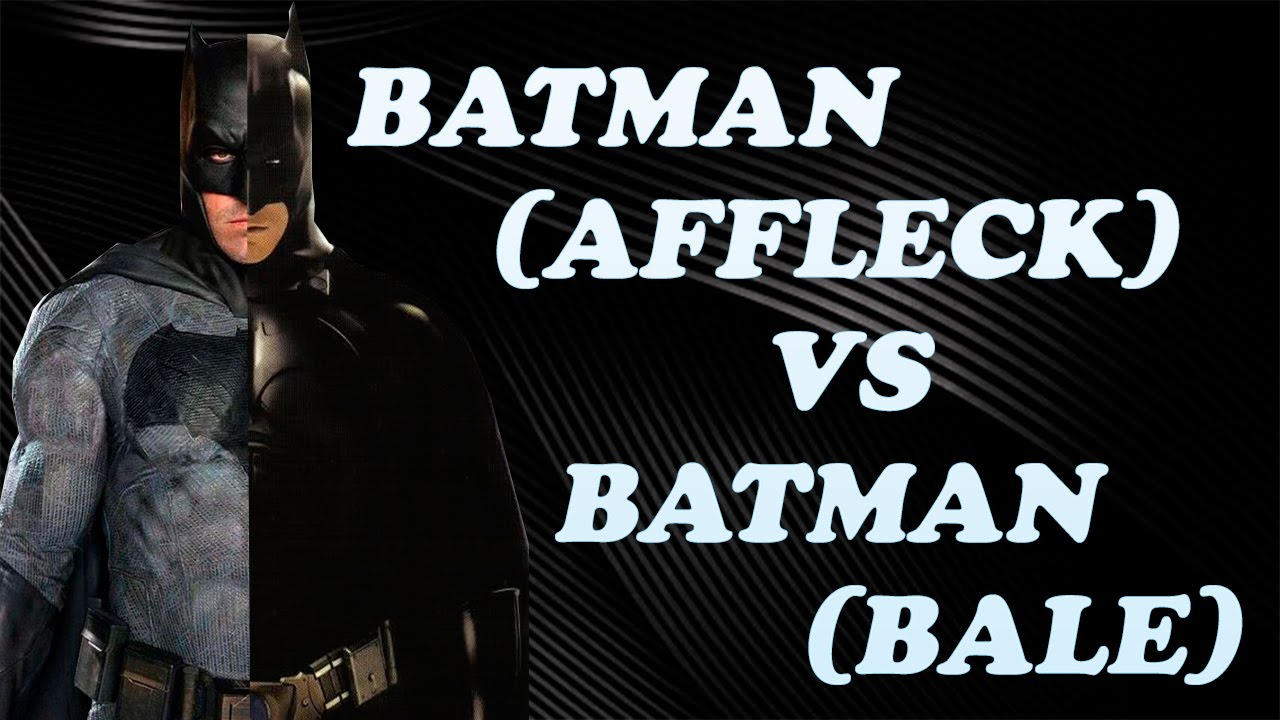 BATMAN (BEN AFFLECK) VS BATMAN (CHRISTIAN BALE) HACIA EL 2016 - YouTube