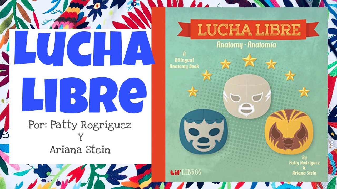 Libro Infantil En Español - Lucha Libre - YouTube