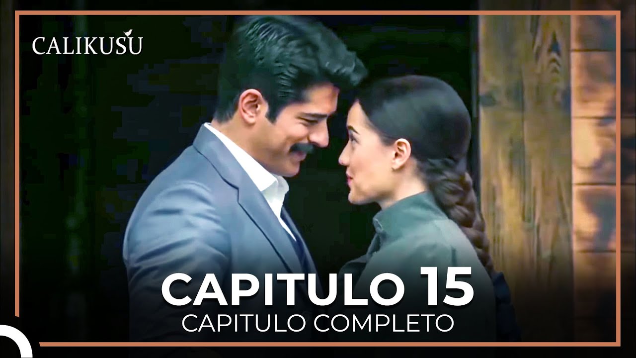 Calikusu Capitulo 15 - YouTube