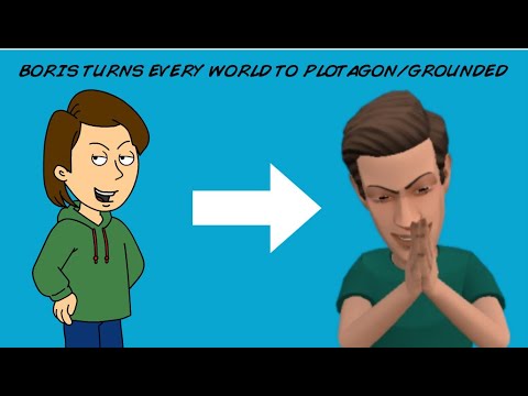 Boris Turns Every World to Plotagon/Grounded - YouTube