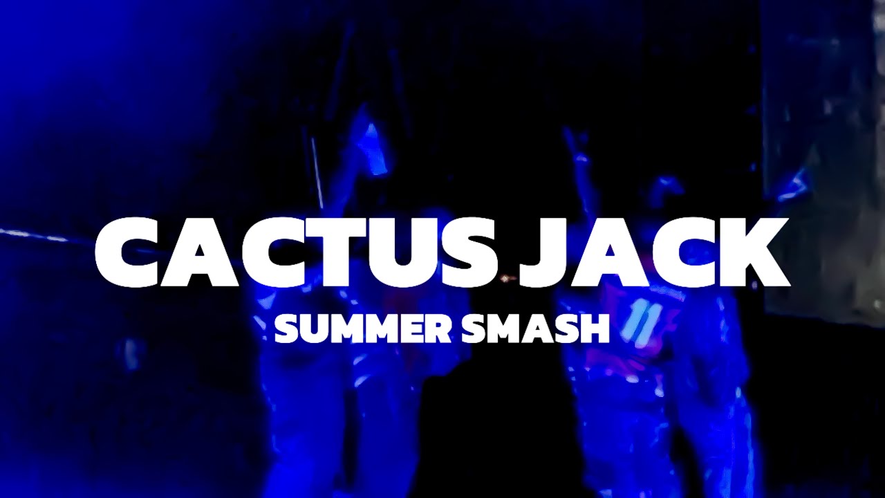 Cactus Jack Live @ Summer Smash 24 Full Set - YouTube