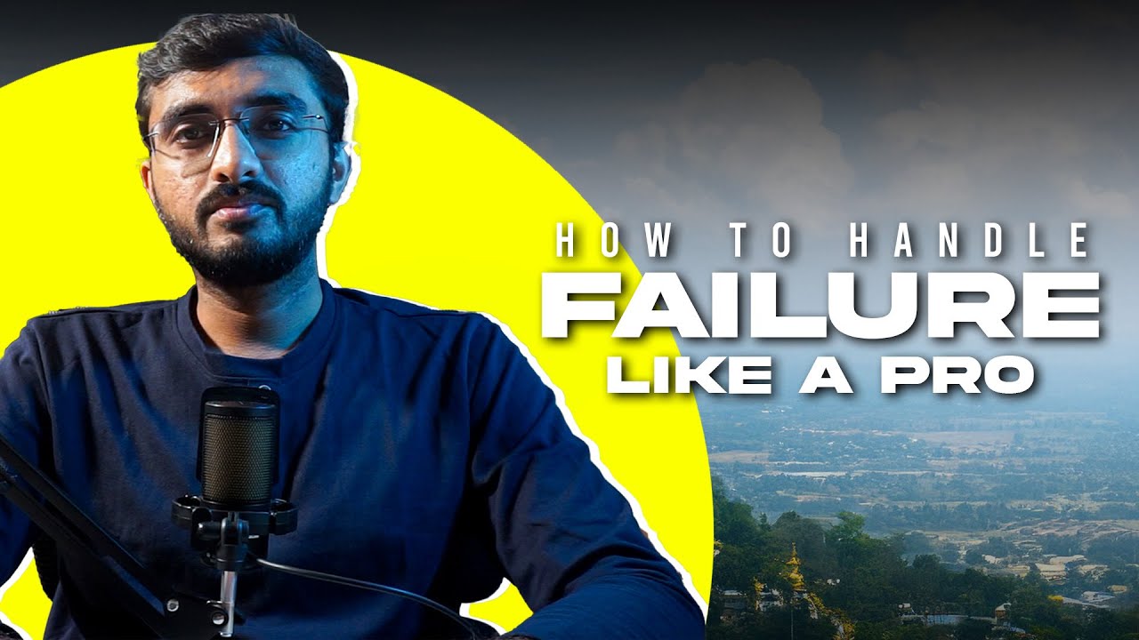 How to Handle Failure like a Pro - YouTube