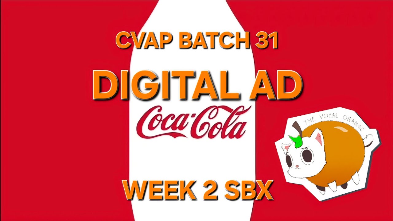 CVAP WEEK 2 SBX: DIGITAL AD (BATCH 31) - YouTube