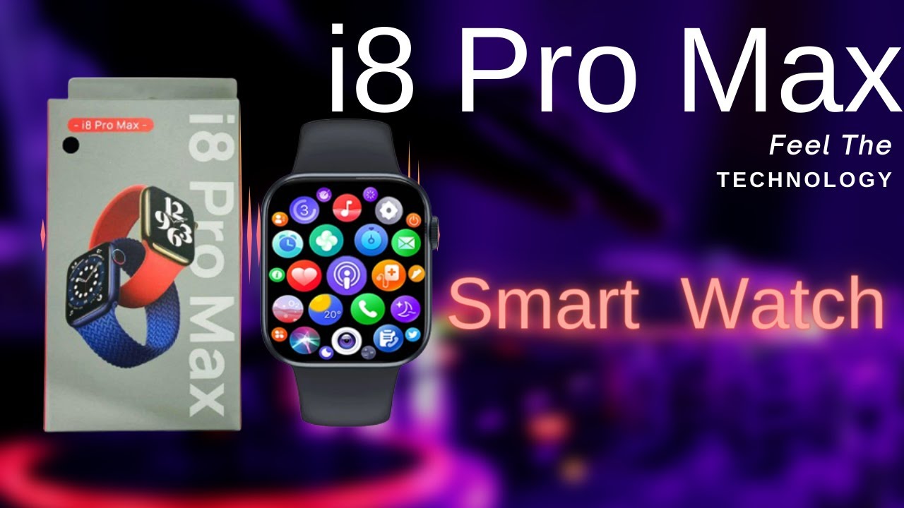 i8 Pro Max | Best budget Smart watch | Sri Lanka #daraz #onlineshopping ...