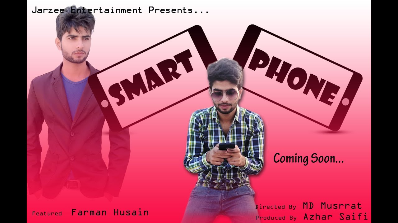 Smart Phone Trailer |Comedy Short film by Jarzee Entertainment - YouTube