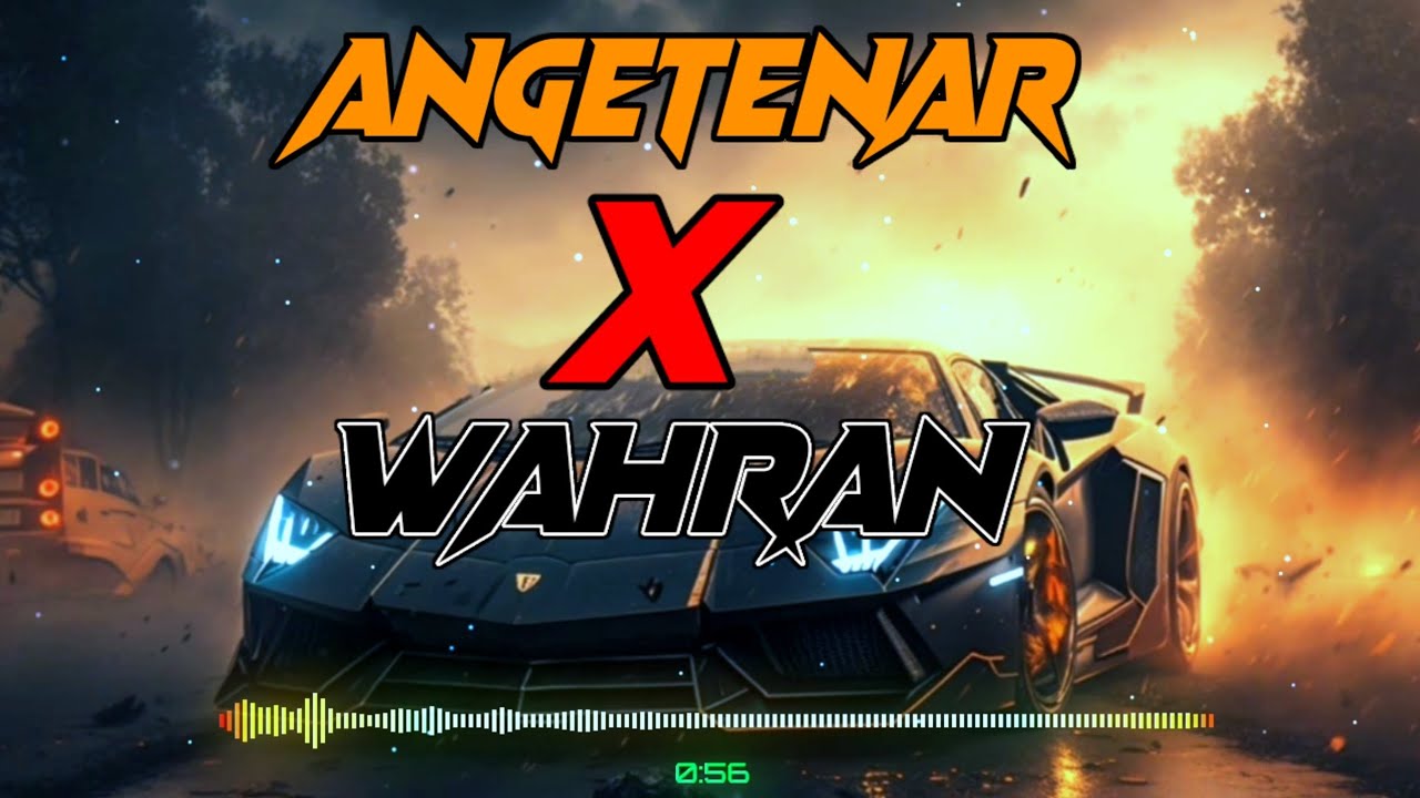 Angetenar X Wahran [ EVR REMIX ] __ Best Audio edit -_- ( bass boosted ...