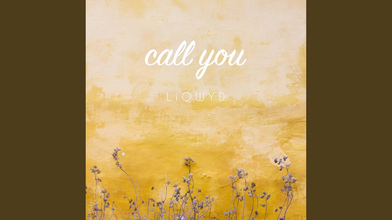 Call You - YouTube