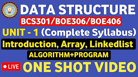 Data structure BCS301/BOE306/BOE406 - YouTube