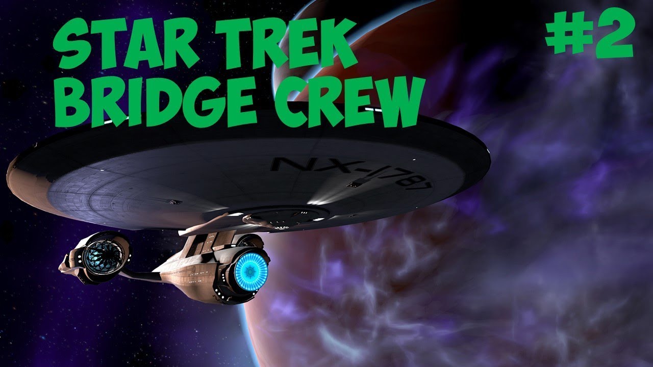 Don't Let Me Drive - Star Trek: Bridge Crew (Funny Moments) #2 - YouTube