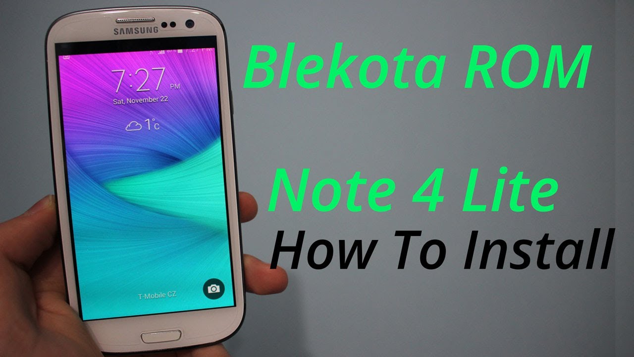 how to install Note 4 BLEKOTA ROM on galaxy S3 i9300 - YouTube
