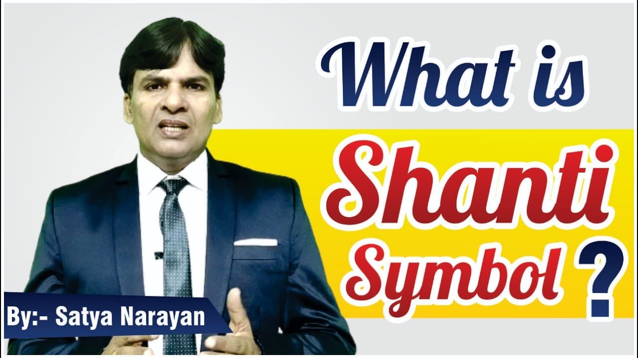 What is Shanti Symbol? | BY : Satya Narayan (Reiki Grand Master) - YouTube