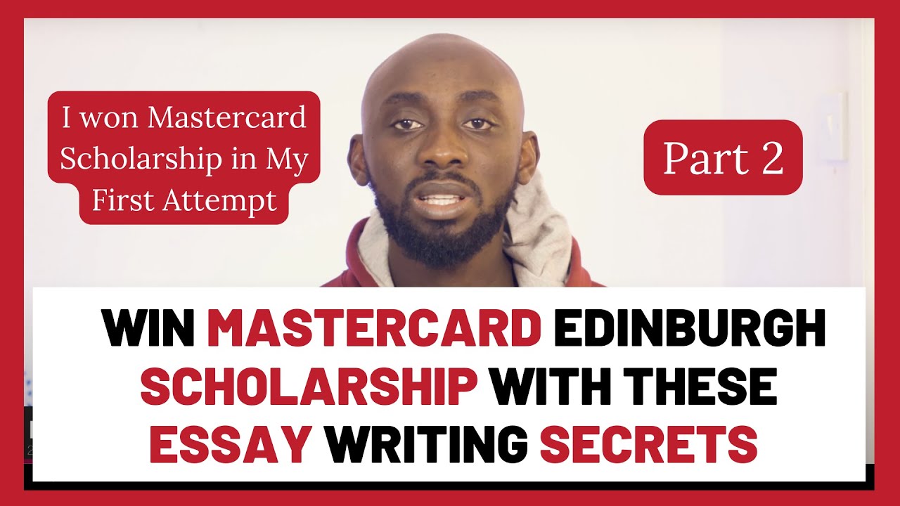 Mastercard Scholar Shares Essay Secrets For Mastercard Edinburgh ...