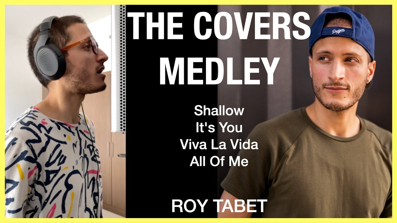 The Covers Medley - Roy Tabet - YouTube