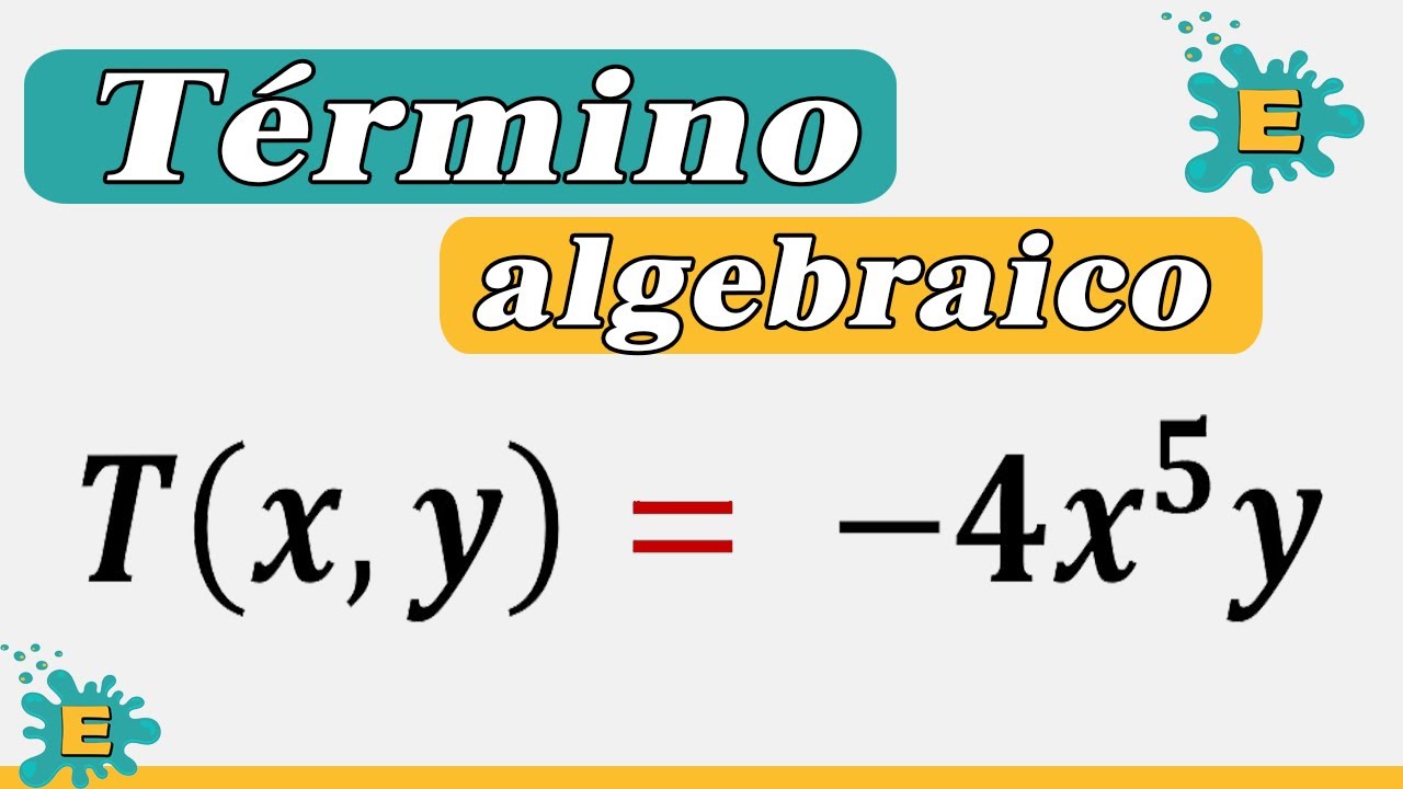 Término ALGEBRAICO - YouTube