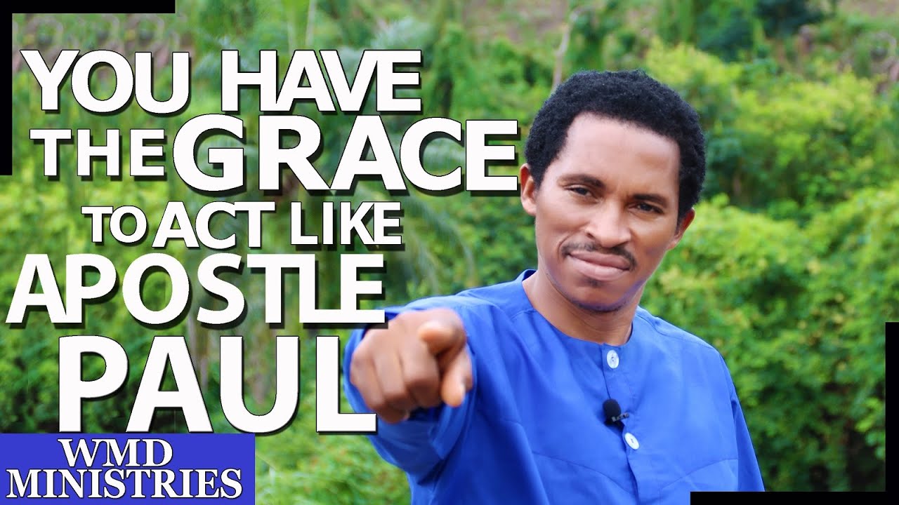 You Have The Grace To Act Like Apostle Paul - LIVE(Sunday 20-09-2020 ...
