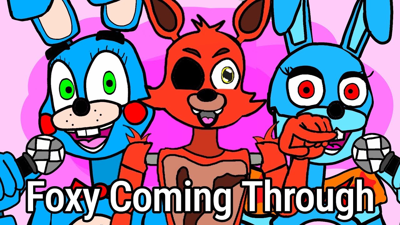 FNAF Music | "Foxy Coming Through'' Animated Music Video New Security ...
