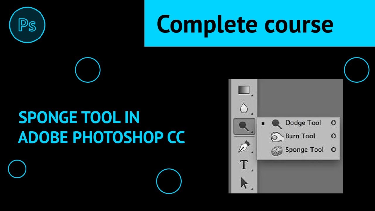 How to Use Sponge Tool in Adobe Photoshop CC - YouTube