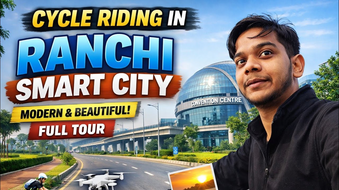 🚲 “Smart City Ranchi Ko Cycle Se Explore Kiya | Full Vlog” - YouTube