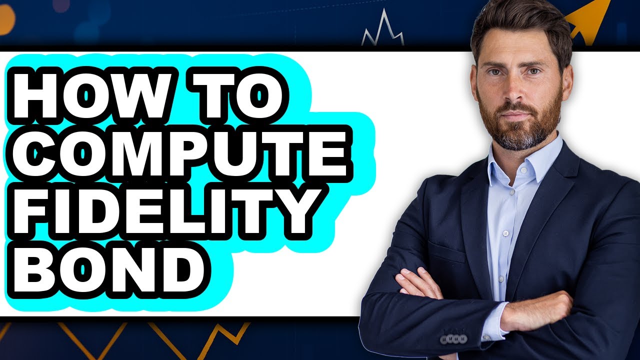 How to Compute Fidelity Bond (Full Guide) - YouTube