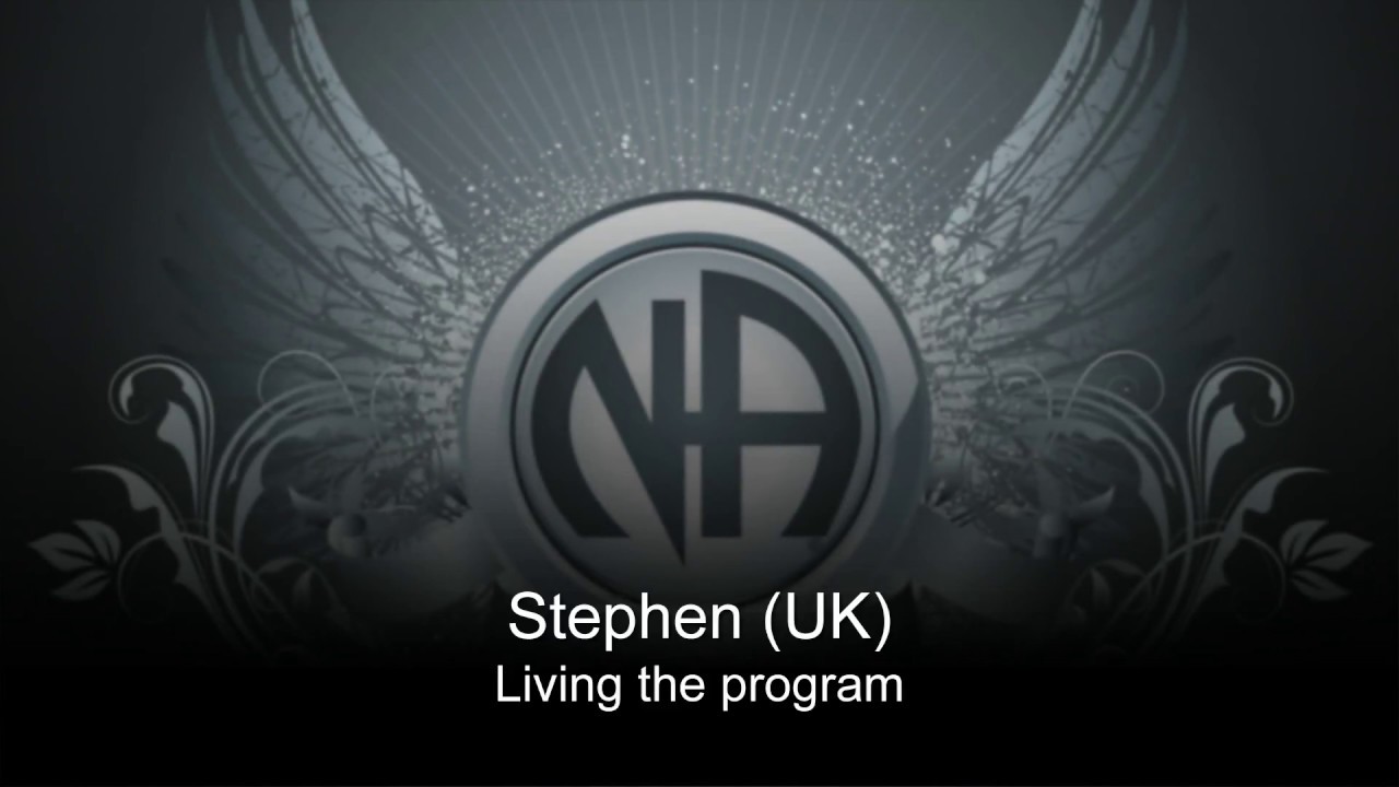 Stephen (UK) - Living the program (NA convention - Waterford, Ireland ...