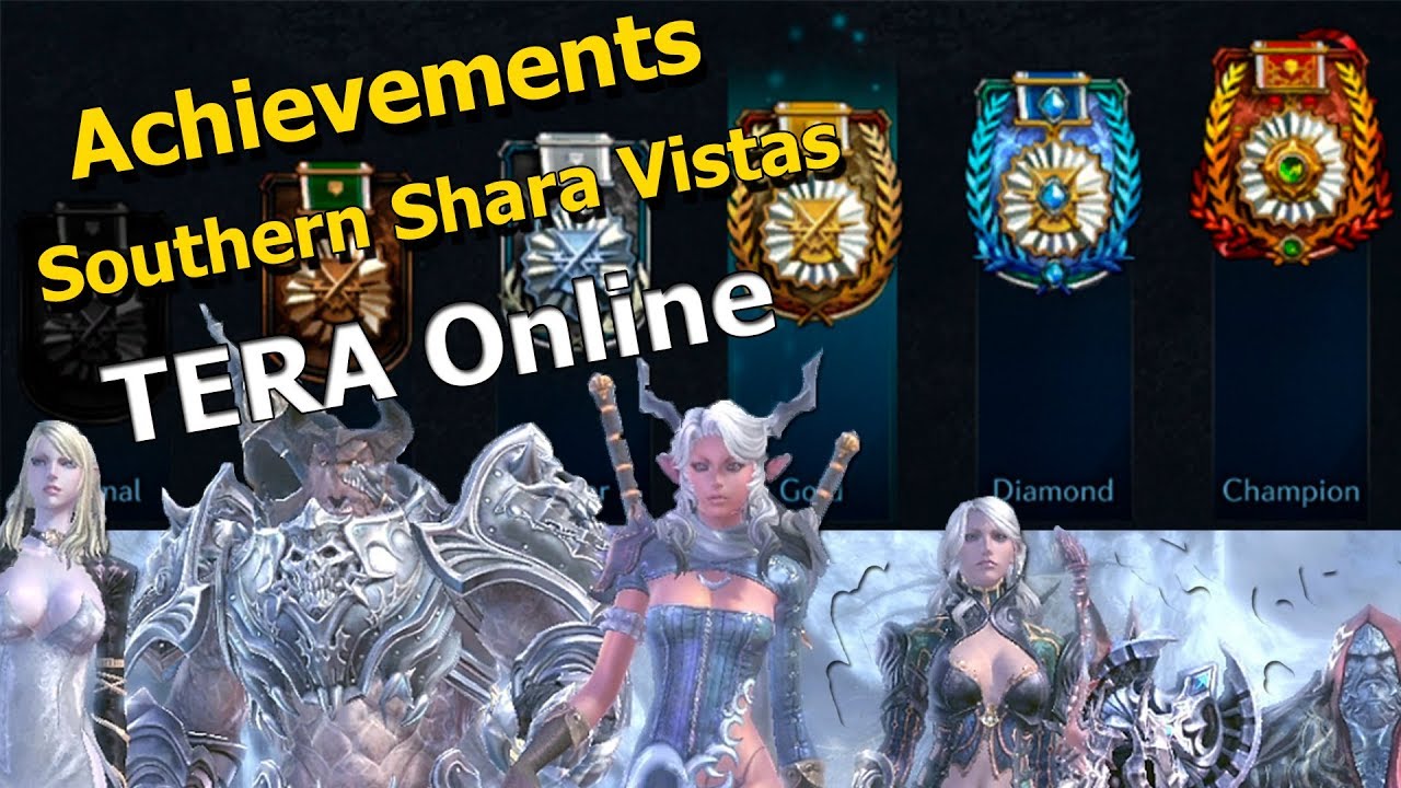 TERA - Achievements Southern Shara Vistas - YouTube