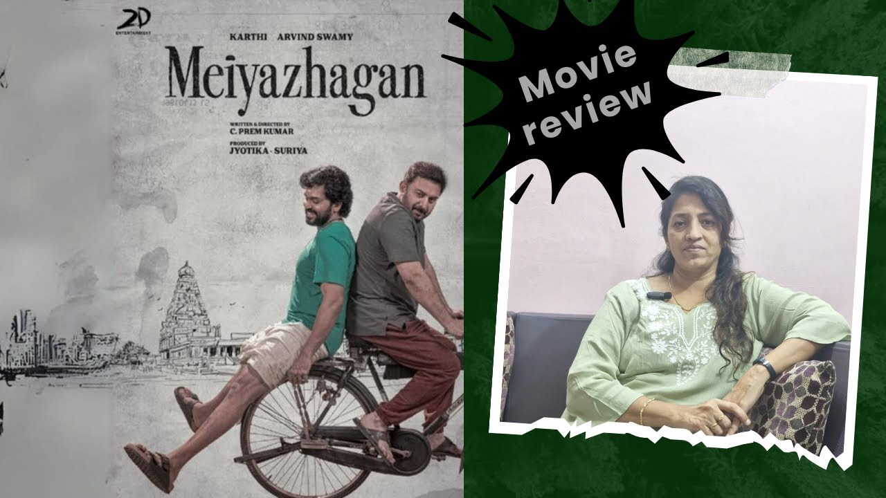 Meiyazhagan movie review | Karthi | Arvind Swamy | C. Prem Kumar - YouTube