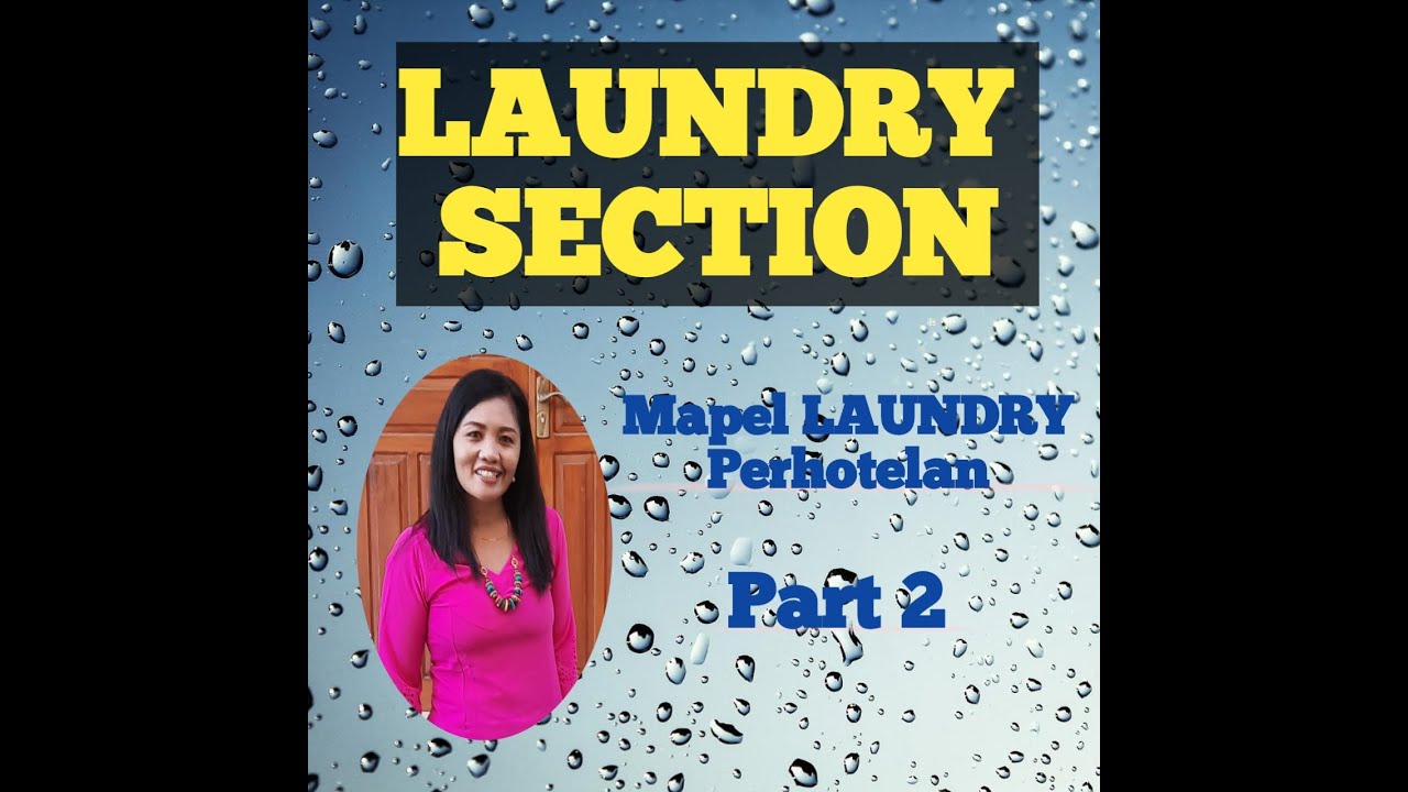 LAUNDRY SECTION PART 2 - YouTube