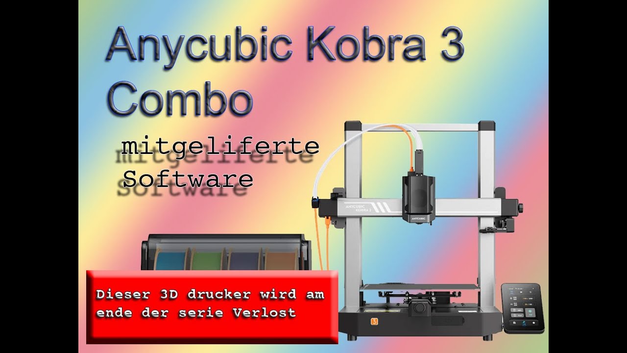 Anycubic Kobra 3 Combo mitgeliferte Software - YouTube