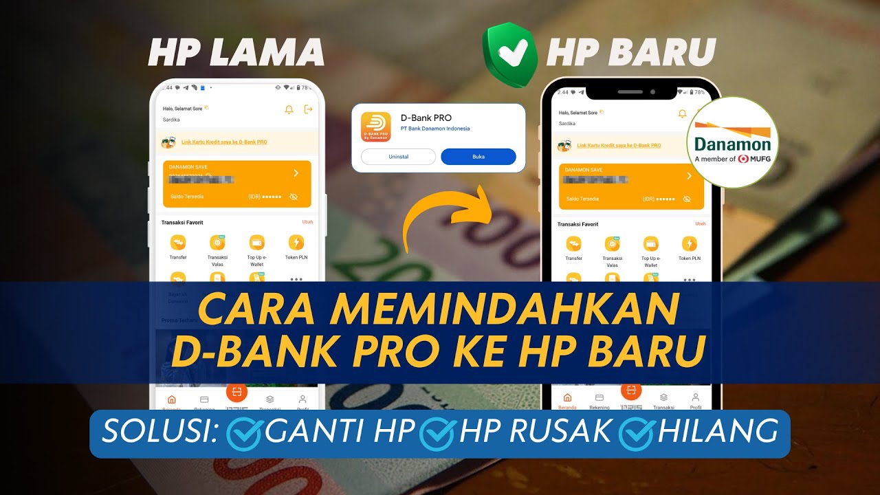 Cara Memindahkan D-Bank PRO Danamon ke HP Baru dengan Mudah! - YouTube