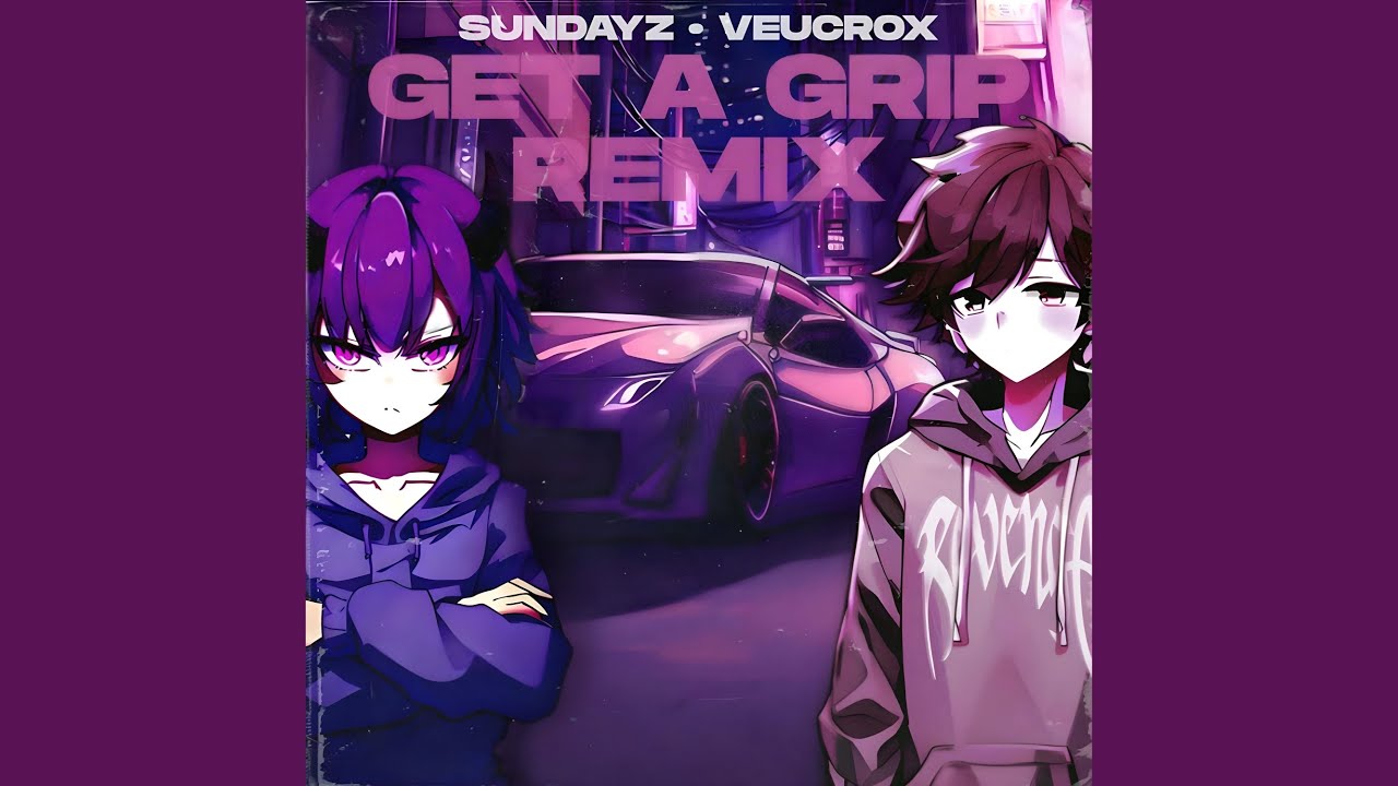 get-a-grip-remix-youtube-music