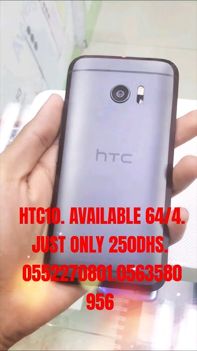 HTC 10 AVAILABLE NEW STOCK JUST ONLY 250DHS 0552270801.0563580956 #HTC10 #htc # ...