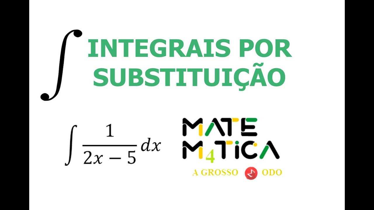 Integrais por substituição Exemplo 1 - YouTube