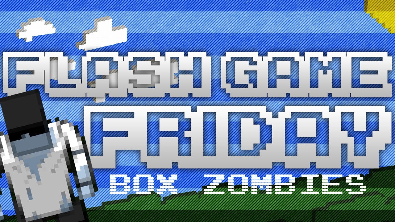 Flash Game Friday - BOXHEAD ZOMBIE WARS - YouTube