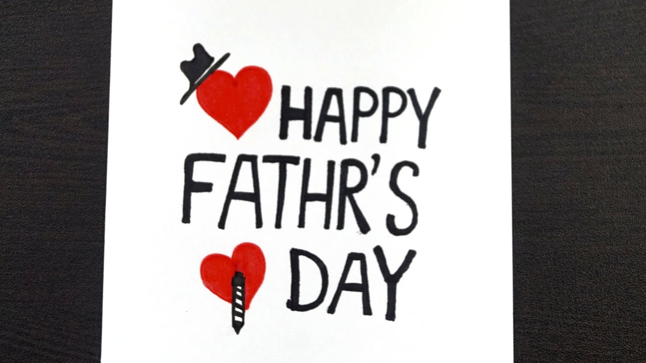 Happy Fathers Day Calligraphy Writing || How To Draw Happy Father's Day ...