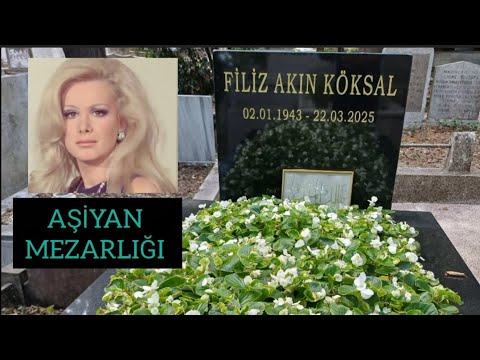 FİLİZ AKIN KABRİ, YEŞİLÇAM'IN DÖRT YAPRAKLI YONCASI, 1.ADA, AŞİYAN MEZARLIĞI, İSTANBUL 