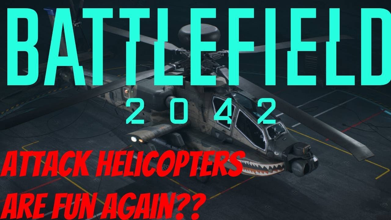 Are Attack Helicopters Actually Fun Now? | Battlefield 2042 - YouTube