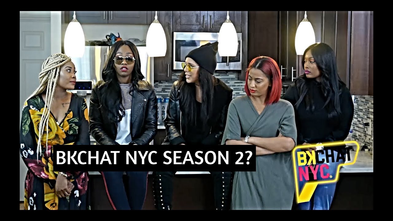 BKCHAT NYC SEASON 2? - YouTube