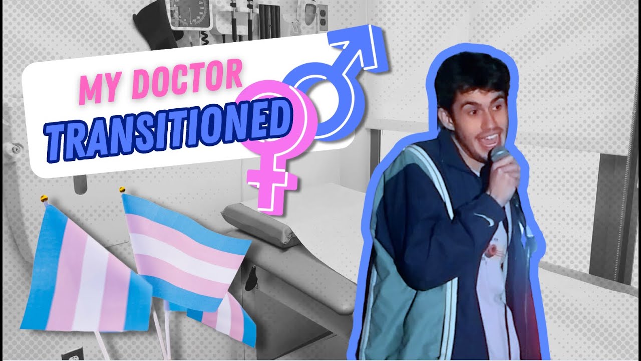 My Doctor is Trans | Full version - YouTube